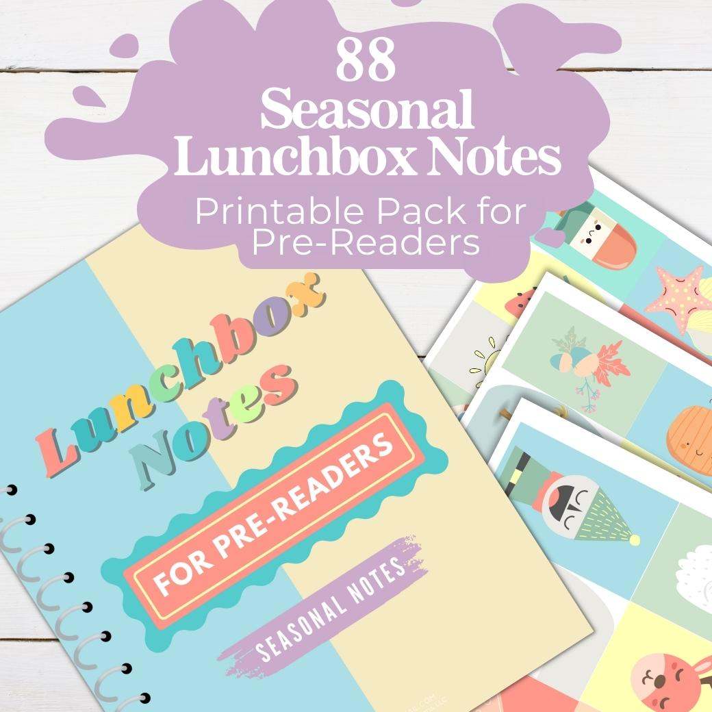 Seasonal Printable Lunchbox Notes for Pre-Reader Kids – Birchmark Designs