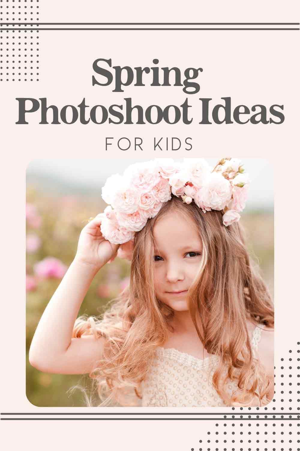 Spring Photoshoot Ideas for Kids – Birchmark Designs