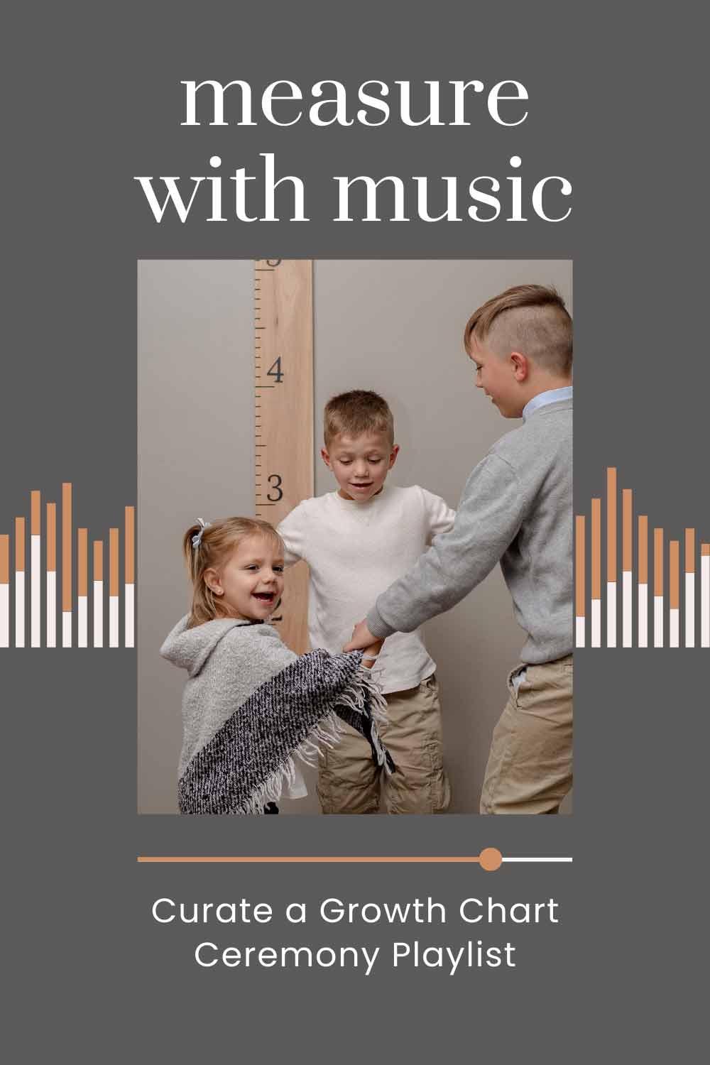 Measure with Music: Growth Chart Ceremony Playlist – Birchmark Designs