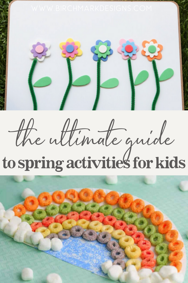 Spring Activities For Kids - Birchmark Designs